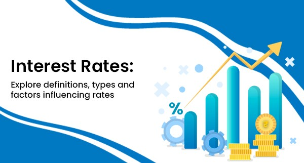 Exploring Different Types of Interest: Fixed vs. Variable